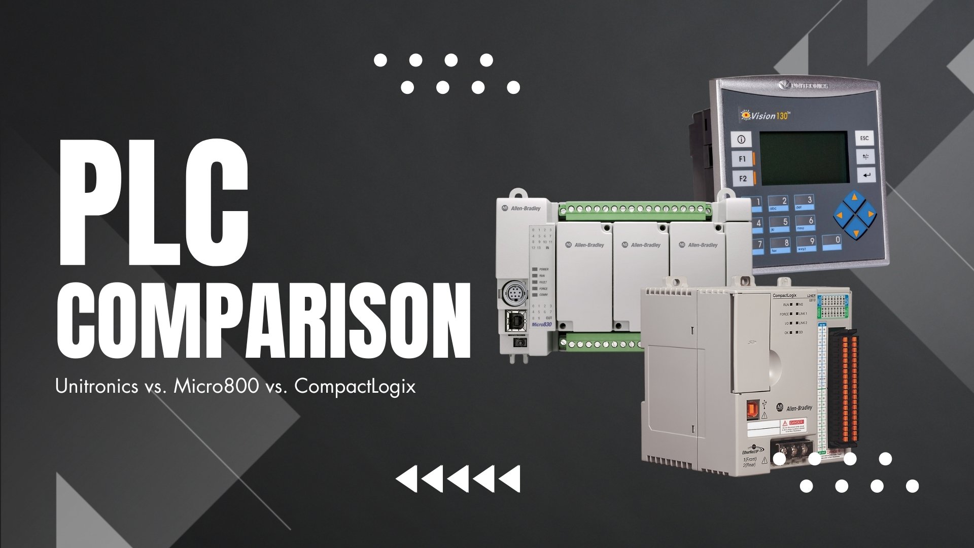 Unitronics vs. Micro800 vs. CompactLogix: Which PLC Fits Your Facility ...